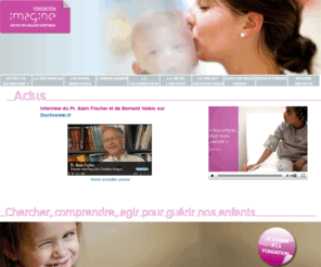 La Fondation Imagine - Institut des maladies génétiques - Site internet ...