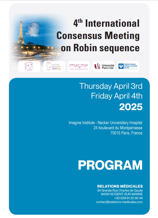 4th internationnal consensus meeting on Robin sequence 2025 Programme - Site internet maladies ...